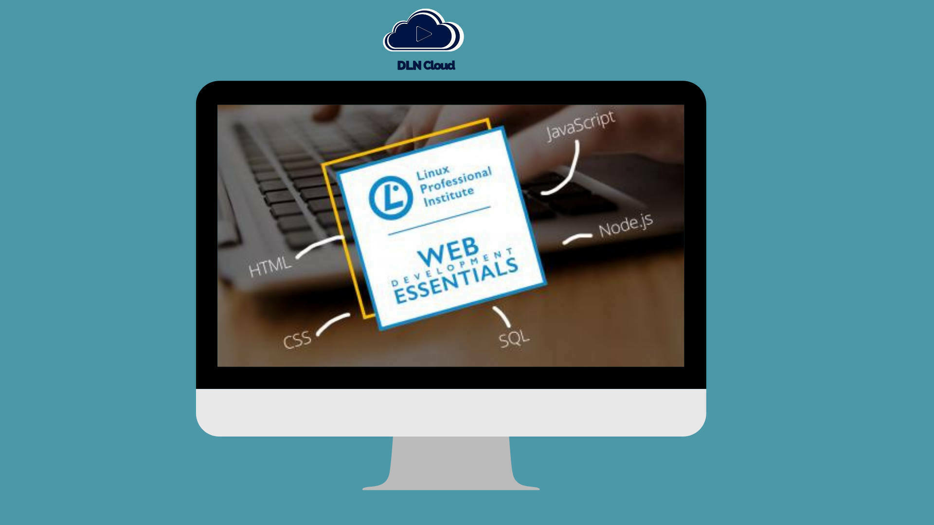 Certificação Web Development Essentials - Blog DLN Cloud Certificação Web Development Essentials - Blog DLN Cloud